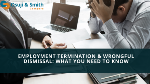 Employment Termination & Wrongful Dismissal: What You Need to Know ...